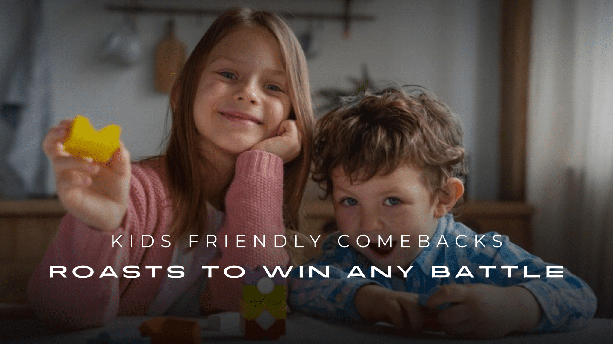 Kid-Friendly Comebacks: Top 200+ Roasts to Win Any Battle