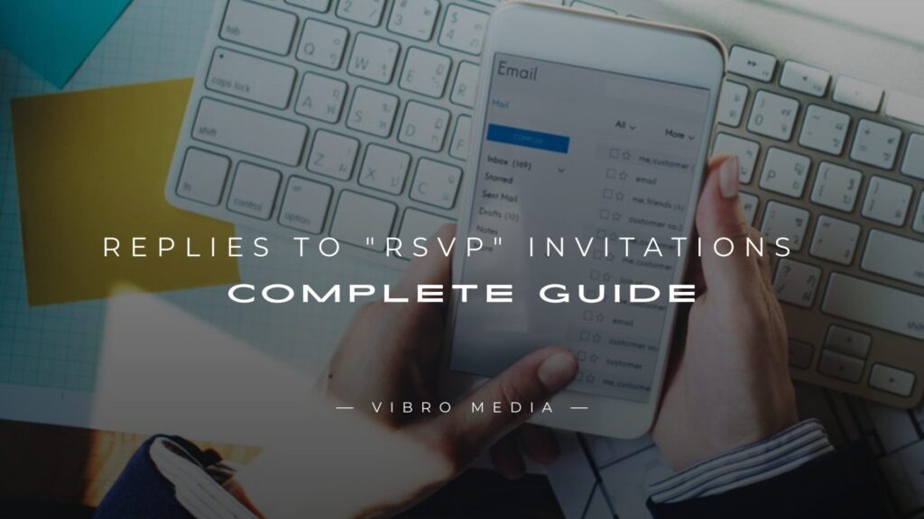 200+ Replies to "RSVP" Invitations Complete Guide