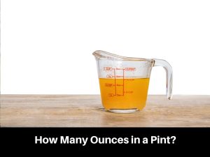 How Much Is a Pint: A Comprehensive Guide - Vibro Media