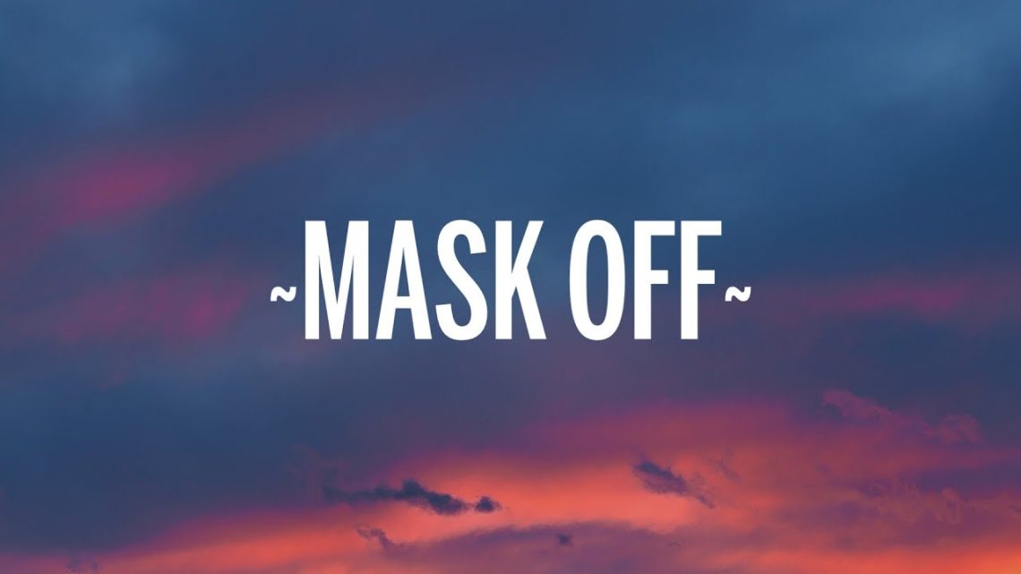 Mask Off Lyrics: Diving into Future Raw Anthem of Authenticity - Vibro ...