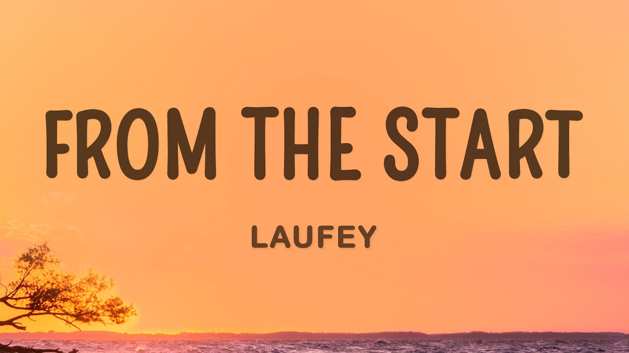 From the Start Lyrics: Laufey’s Jazz-Pop Ode to Unrequited Love - Vibro ...