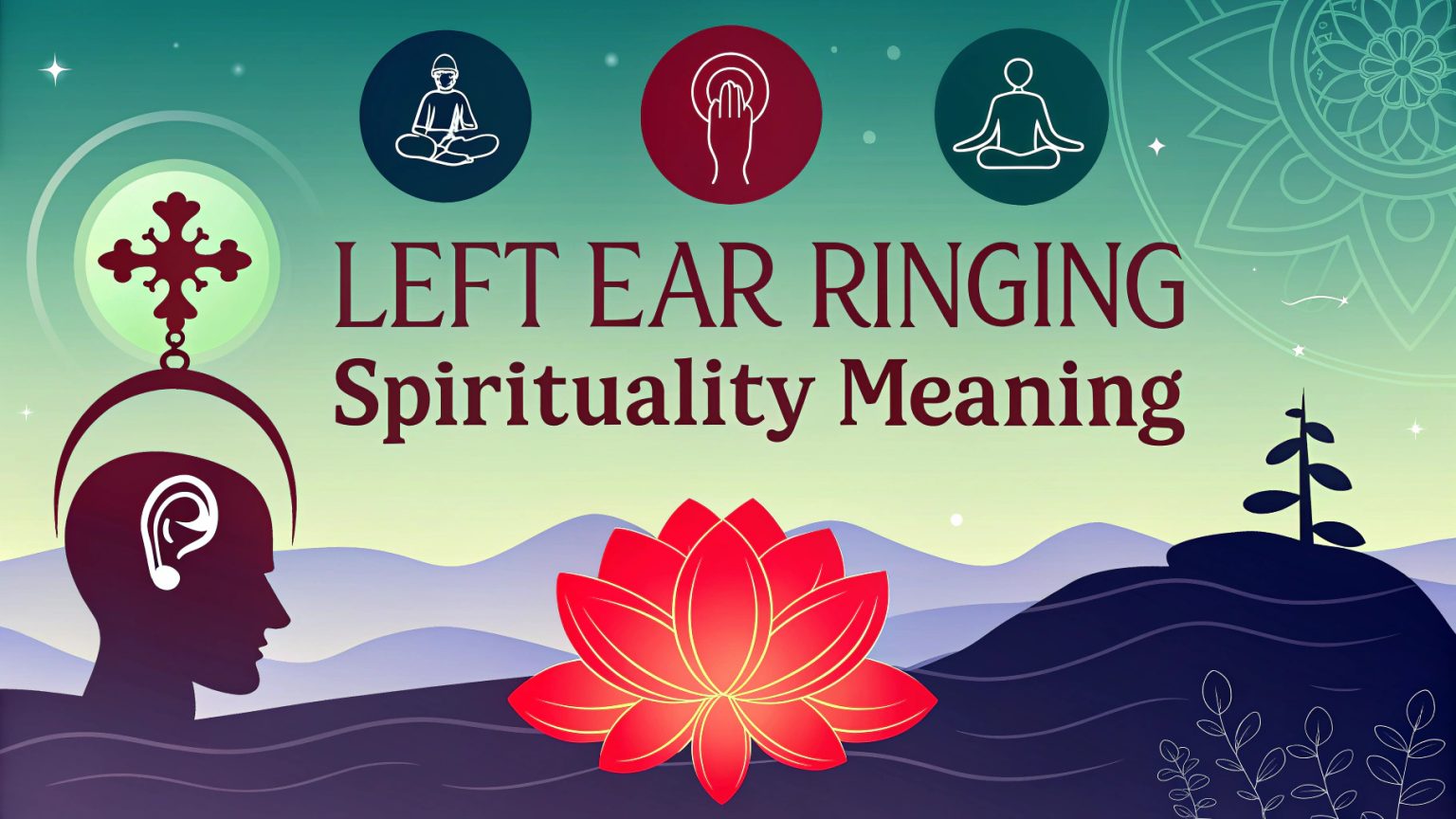 Left Ear Ringing Spirituality Meaning: Amplify Your Soul's Symphony and ...
